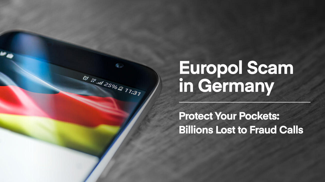 Europol Phone Scam in Germany